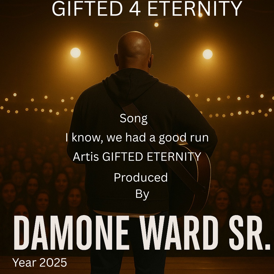 Stream I know, we had a good run by STRAIGHT G / GIFTED ETERNITY ...