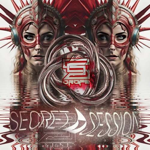 Stream Secret Session 21 by 5Drops | Listen online for free on SoundCloud