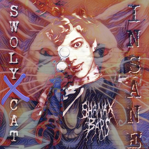 Stream INSANE ft. Shanax Bars (Available on all platforms ) by SWOLY ...