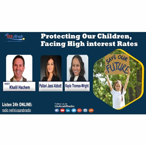 Stream Protecting Our Children,Facing High interest Rates by ...
