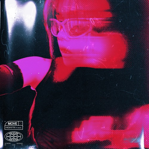 Stream MOVE (feat. hevel) by highvyn | Listen online for free on SoundCloud