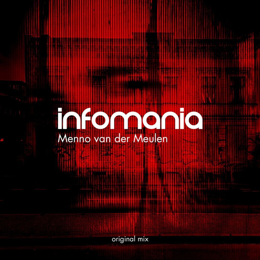 Stream Infomania - original mix - by Menno van der Meulen | Listen ...