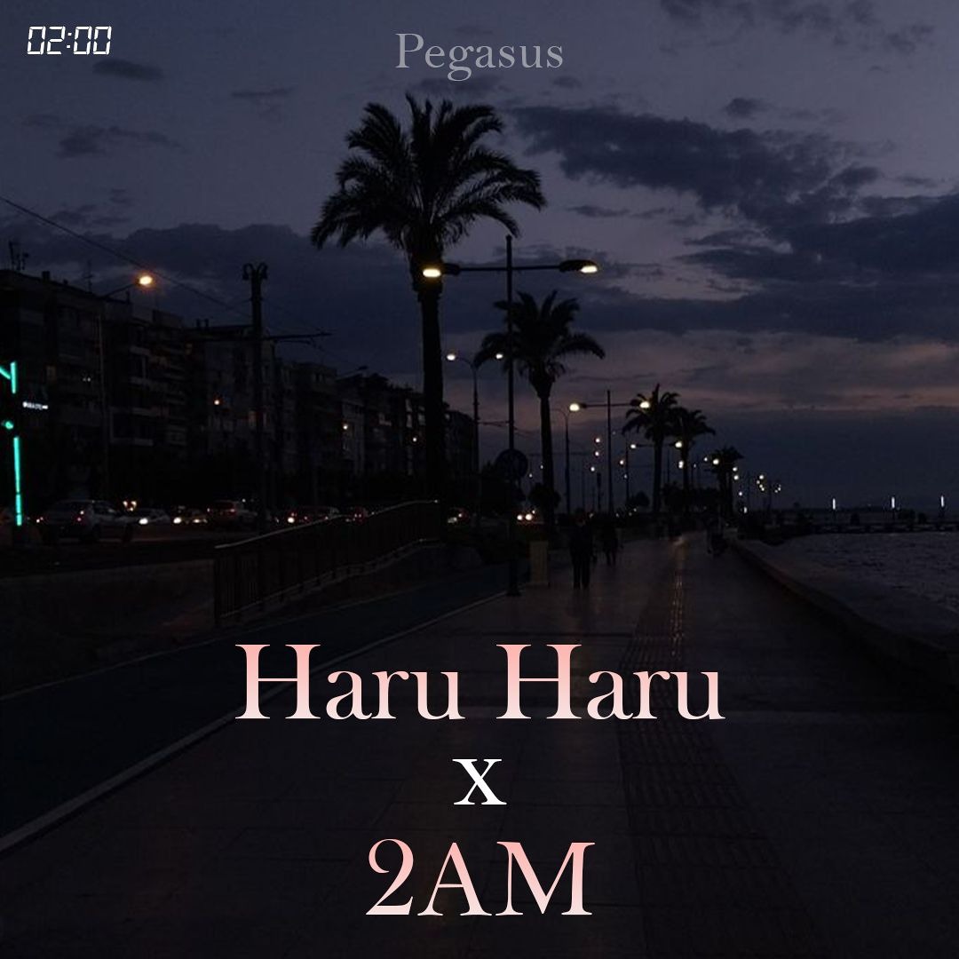 Stream Haru Haru (Big Bang) X 2AM (JustaTee ft Big Daddy) - PEGASUS MIX ...