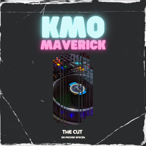 Stream The Cut V3 Dr Packer Special by DJ_KMOmaverick | Listen online ...