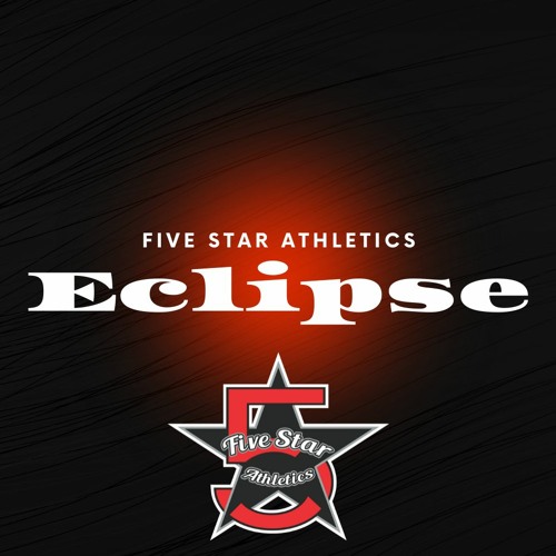 Stream Eclipse 2021-2022 by Five Star Athletics | Listen online for ...