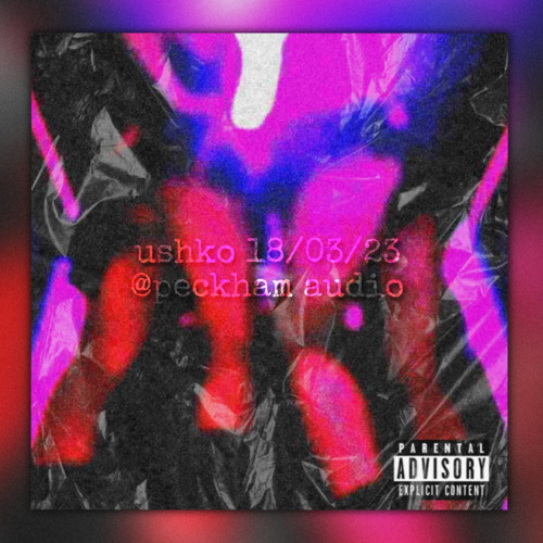 Stream ushko album release party! 18/03/23 @Peckham Audio by slayphex ...