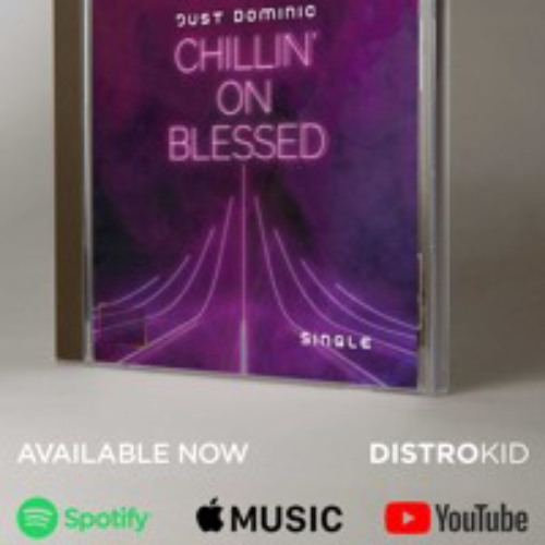 Stream Chillin' On Blessed by Just. Dominic. | Listen online for free ...