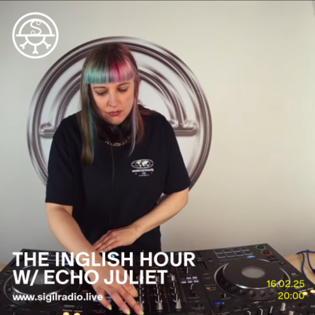 Stream the inglish hour w/ Echo Juliet - February 2025 - Sigil Radio by Sigil Radio | Listen ...