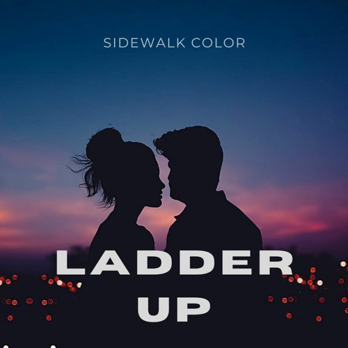 Stream Ladder Up by Sidewalk Color | Listen online for free on SoundCloud