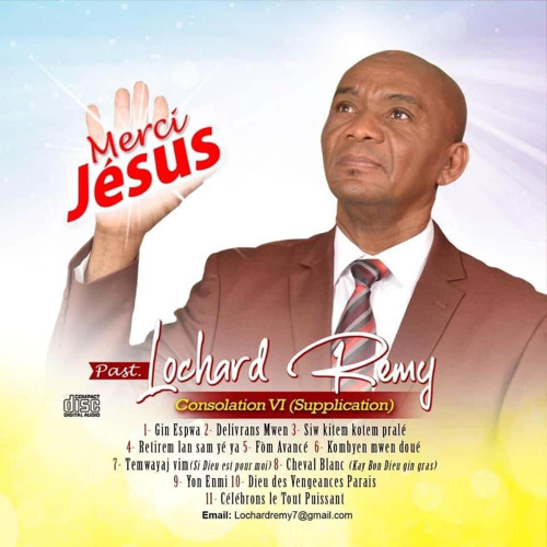 Stream Lochard Remy - YAHWEH RETIRE M NAN SA M YE A (Album 2021) by ...