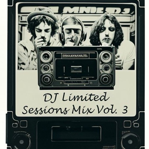 Stream DJ Limited Sessions Mix Vol.3 by DJ Limited | Listen online for ...