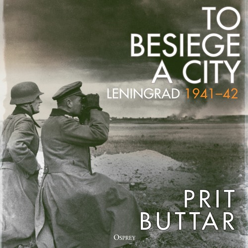 Stream To Besiege a City by Prit Buttar, read by Leighton Pugh by ...
