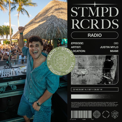 Justin Mylo @ STMPD RCRDS Radio 080 (STMPD RCRDS Pool Party, Surfcomber ...