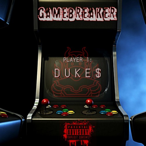 Stream DUKE$ | Listen to GAMEBREAKER playlist online for free on SoundCloud