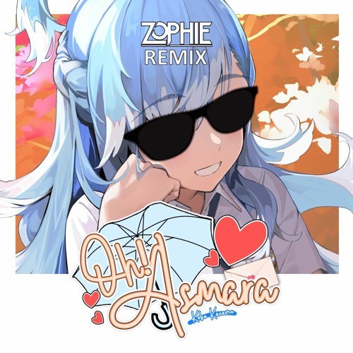 Stream Kobo Kanaeru - Oh! Asmara (Zophie Extended Remix) by Zophie ...