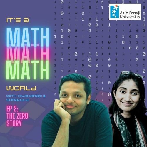 Stream episode It's A Math Math Math World With Divakaran And Shraddha - The Zero Story (Ep2 ...