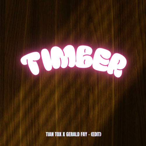 pumpyoursound.com | TIMBER - TIAN TOX x GERALD FAY
