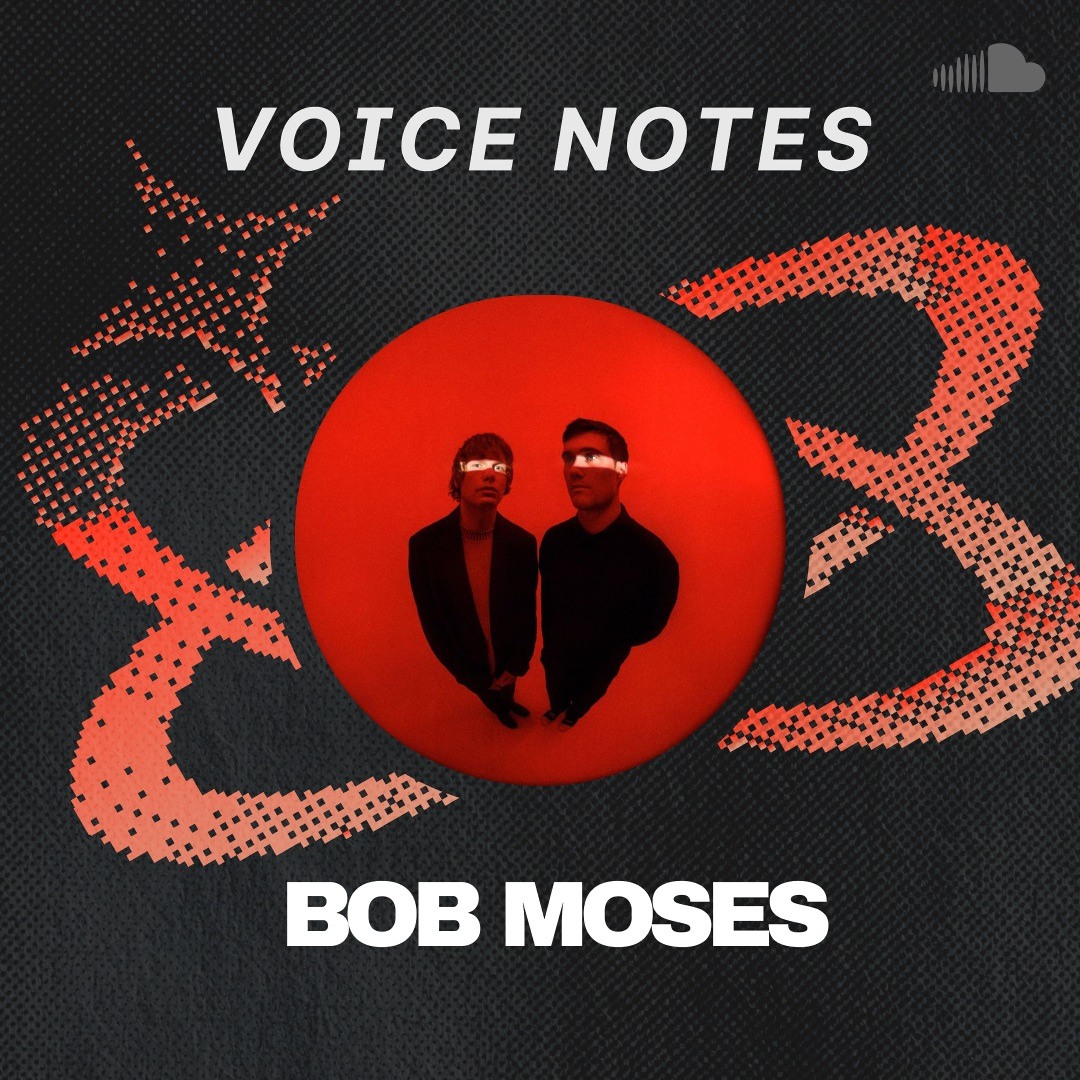 Stream SoundCloud Stories | Listen to Voice Notes: Bob Moses playlist ...