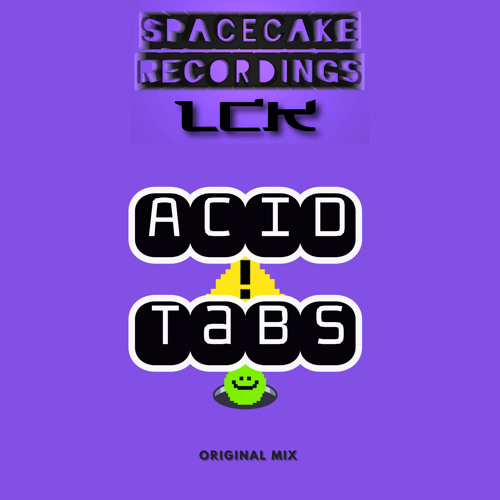 Stream ACID TABS by LCK | Listen online for free on SoundCloud
