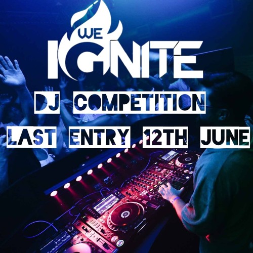 Stream We Ignite DJ Competition Evolving Suns Audio MIX by Evolving ...