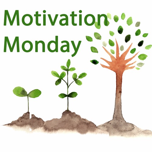 Stream episode Motivation Monday Permission To Set Something Down # ...