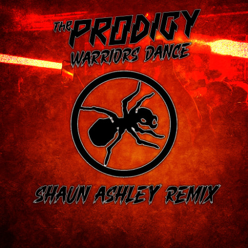 Stream The Prodigy - Warriors Dance (Shaun Ashley Remix) by Shaun Ashley Music | Listen online ...