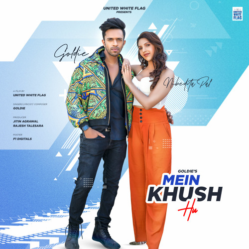 Stream Mein khush hu by Goldie (Official) | Listen online for free on SoundCloud