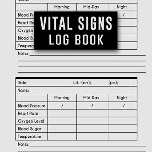 Stream episode $PDF$/READ/DOWNLOAD Vital Signs Log Book: The Vital ... Stream episode $PDF$/READ/DOWNLOAD Vital Signs Log Book: The Vital ...