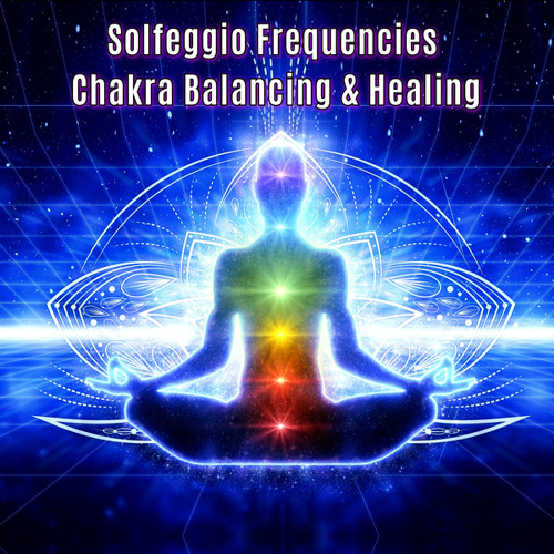 Stream Solfeggio Frequencies Healing | Listen to Solfeggio Frequencies Chakra Balancing ...