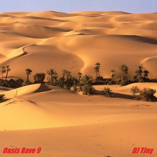 Stream DJ TJay - Oasis Rave - Oasis Rave 9 by DJ TJay | Listen online ...