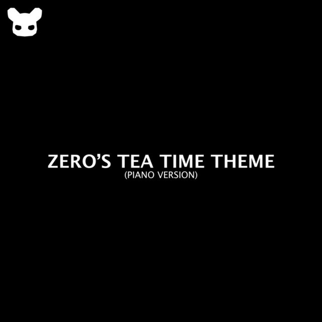 Stream Zero's Tea Time Theme - Piano Version by Emile Lune | Listen ...