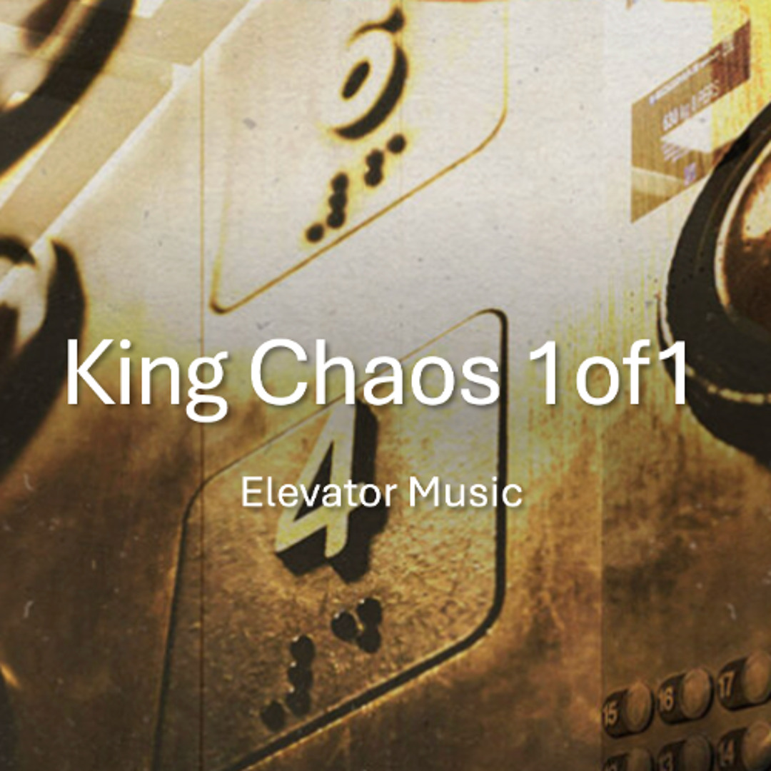 Stream Elevator Music - King Chaos 1of1 (prod by KC 1of1) by King Chaos ...