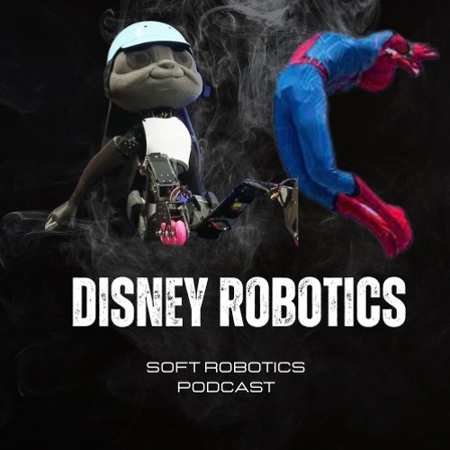Stream episode Full Interview: Tony Dohi & Morgan Pope "Disney Robotics ...
