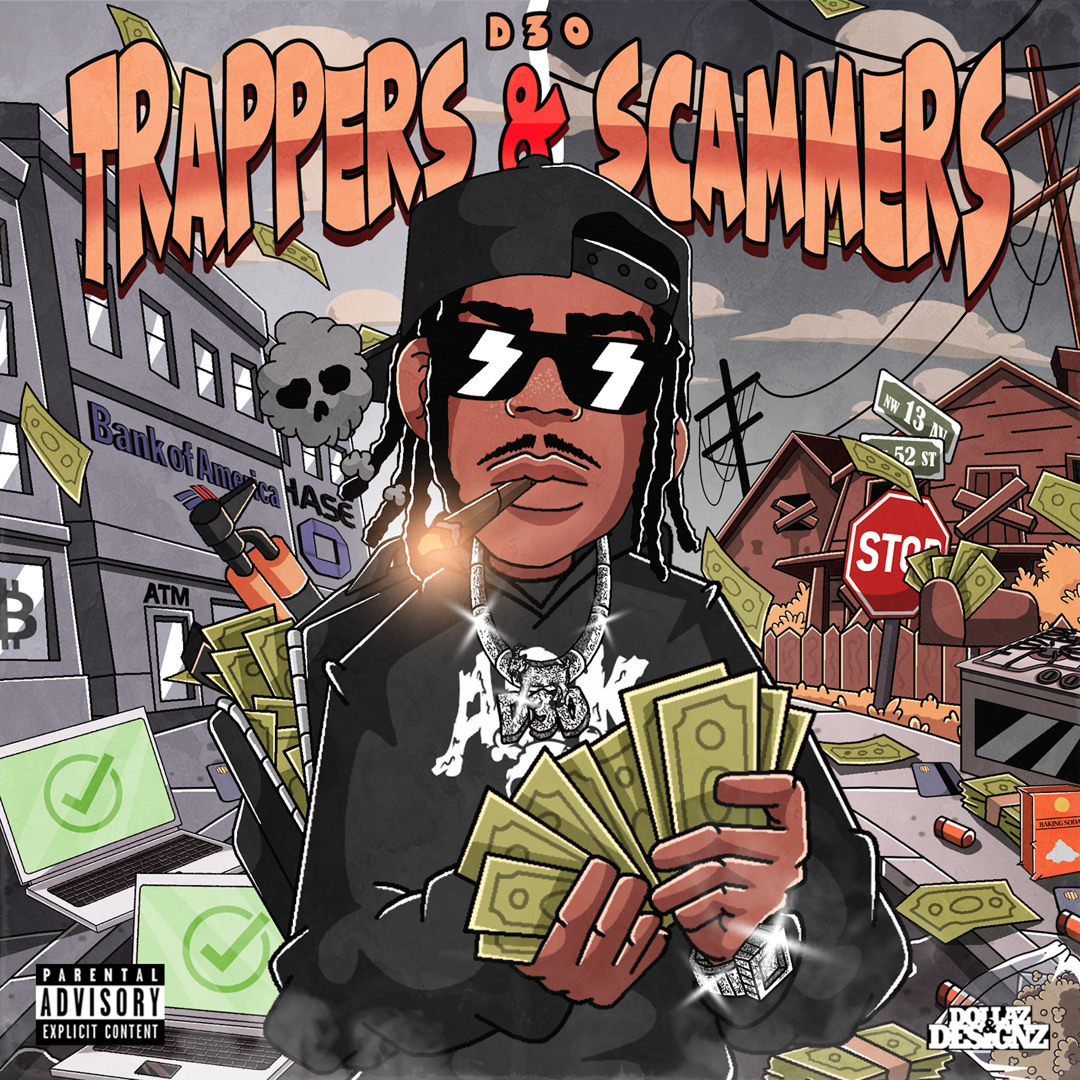 Stream D30 | Listen to Trappers & Scammers playlist online for free on ...