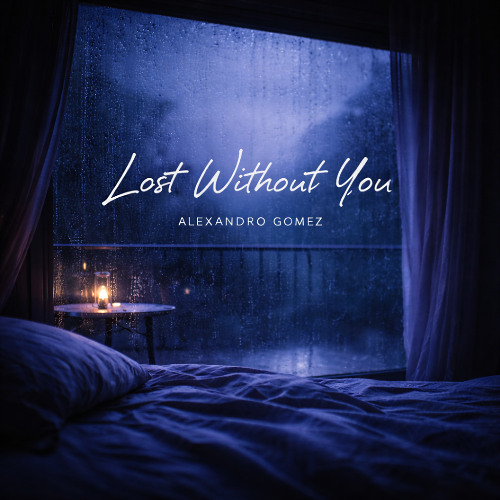 Stream Lost Without You - Alexandro Gomez by Alexandro Gomez | Listen ...
