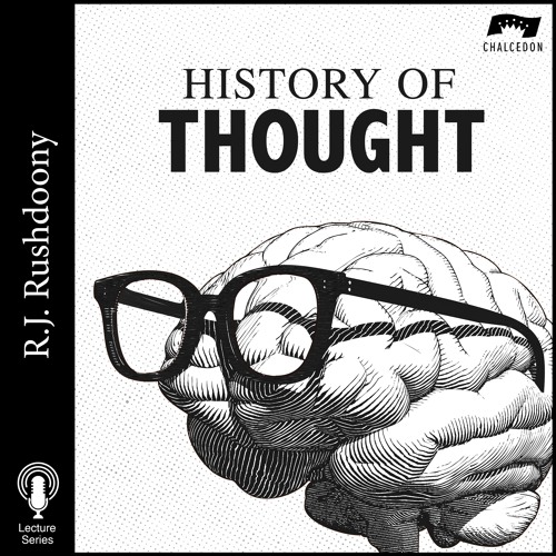 Stream Rushdoony Radio | Listen to History of Thought playlist online ...