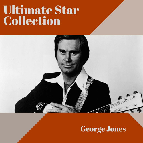 Stream George Jones | Listen to Ultimate Star Collection playlist ...