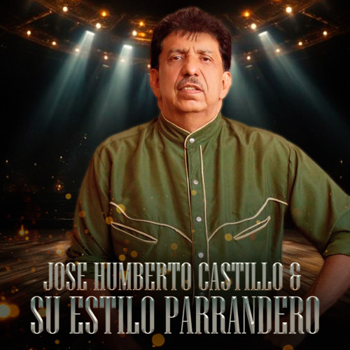Stream José Humberto Castillo | Listen to José Humberto Castillo Y Su ...
