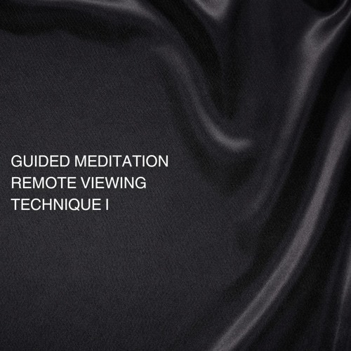 Stream Remote Viewing Guided Meditation: Technique I by Jennifer Sodini ...