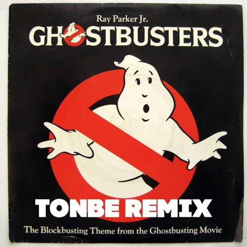 Stream Ray Parker Jr. - Ghostbusters (Tonbe Remix) - Free Download by ...