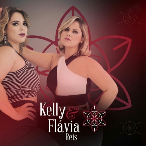 Stream Kelly | Listen to Kelly e Flávia Reis playlist online for free ...