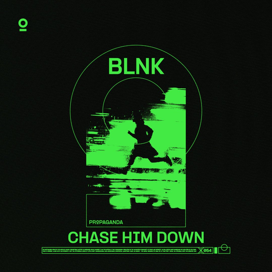 Stream Chase Him Down by BLNK | Listen online for free on SoundCloud