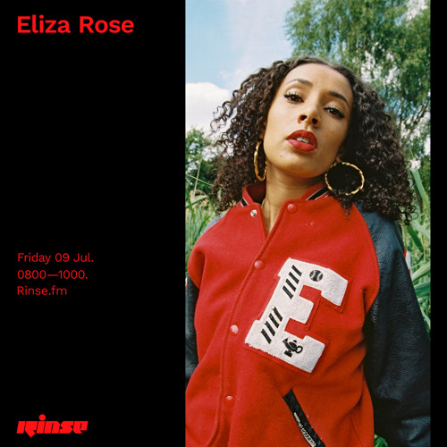 Stream Eliza Rose - 09 July 2021 by Rinse FM | Listen online for free ...