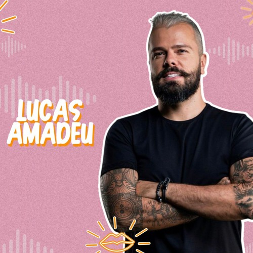 Stream COMO TER UMA COMUNIDADE ENGAJADA COM LUCAS AMADEO ...
