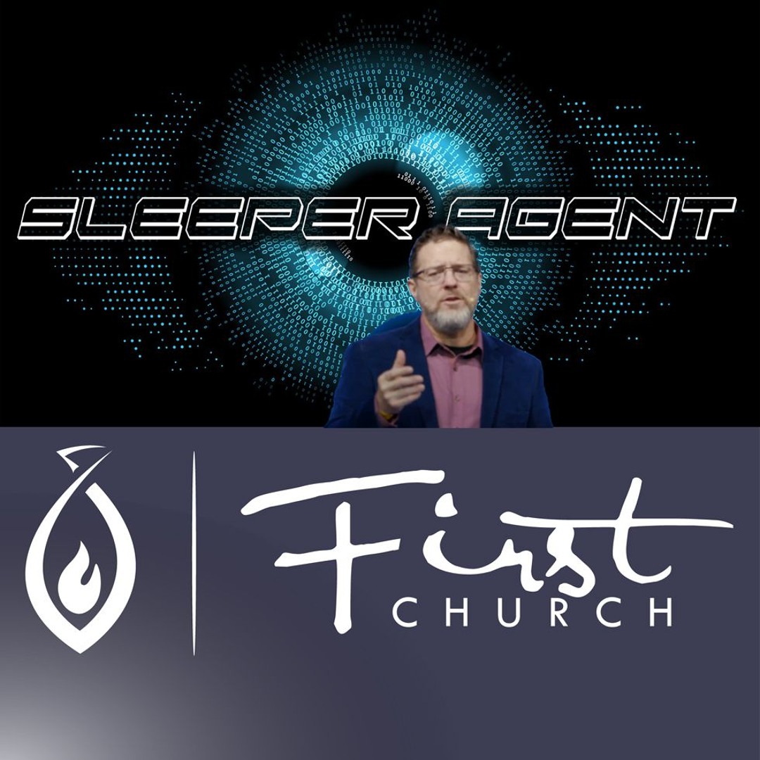 Stream Sleeper Agent by First Church Charlotte | Listen online for free ...