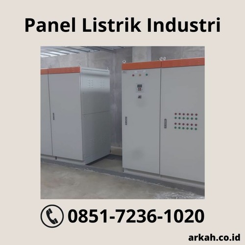 Stream Panel Listrik Industri TERUJI, (0851-7236-1020) by Panel Pompa ...