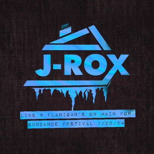 Stream Live @ Flanangan's On Main For Sundance Festival 1.20.24 by Jrox ...