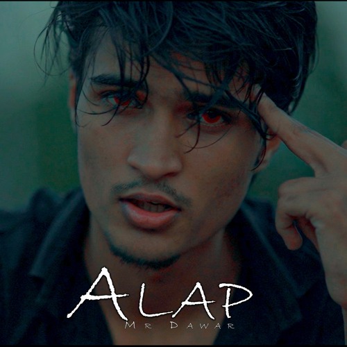 Stream ALAP ( Official Audio ) - Mr Dawar | Urdu Rap 2022 by Mr Dawar ...