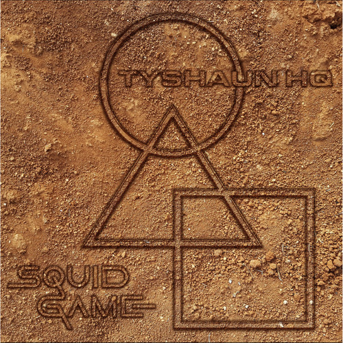 Stream Squid Game (Explicit) by Tyshaun HQ | Listen online for free on ...