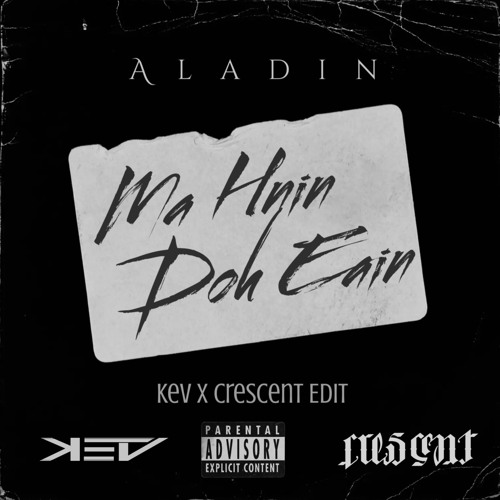 pumpyoursound.com | ALADIN - MA HNIN DOH EAIN ( CRESCENT X KEV )